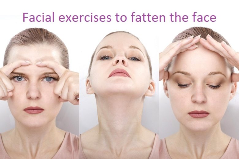 Facial exercises to fatten the face – Health Articles Magazine